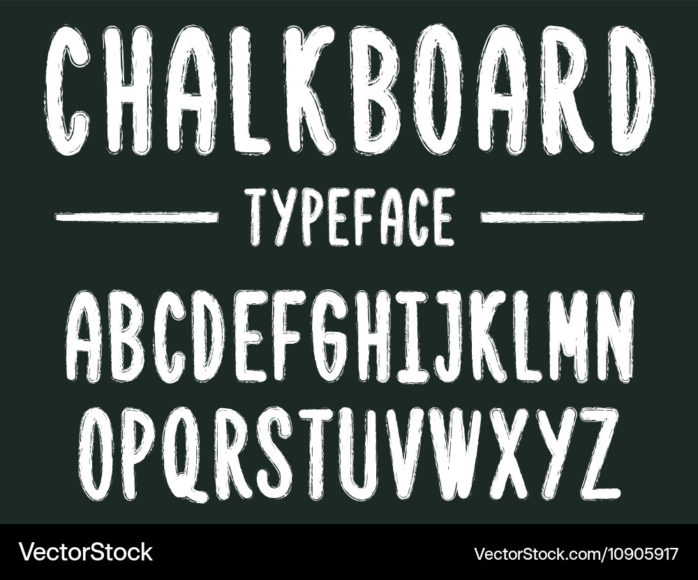 Chalkboard typeface modern font written Royalty Free Vector