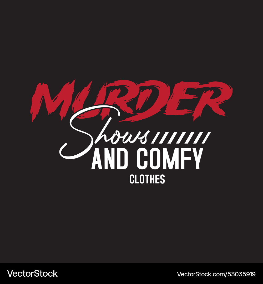Murder shows and comfy clothes criminal Royalty Free Vector