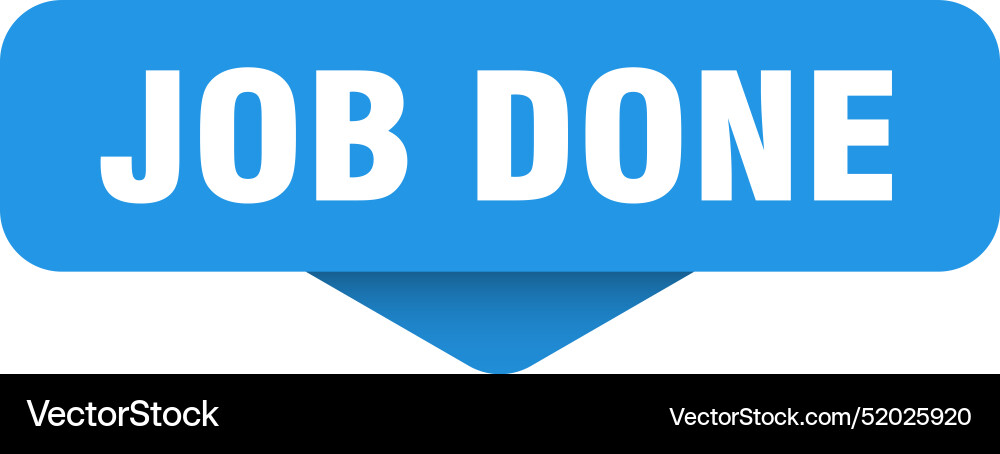 Job done sticker sign on transparent Royalty Free Vector