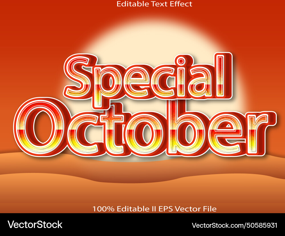 Special october editable text effect 3d emboss Vector Image