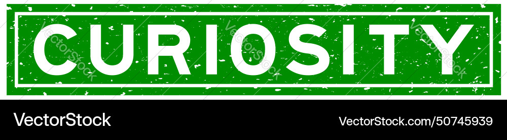 Grunge green curiosity word square rubber seal Vector Image