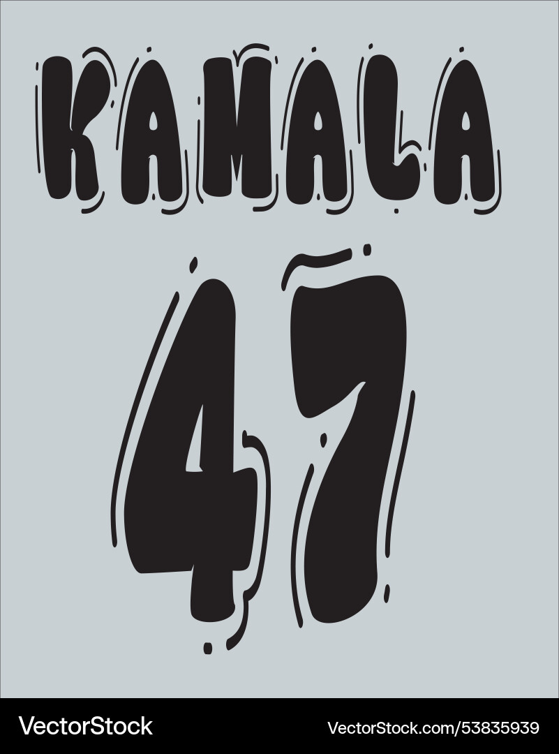 Kamala 47 usa election 2024 Royalty Free Vector Image