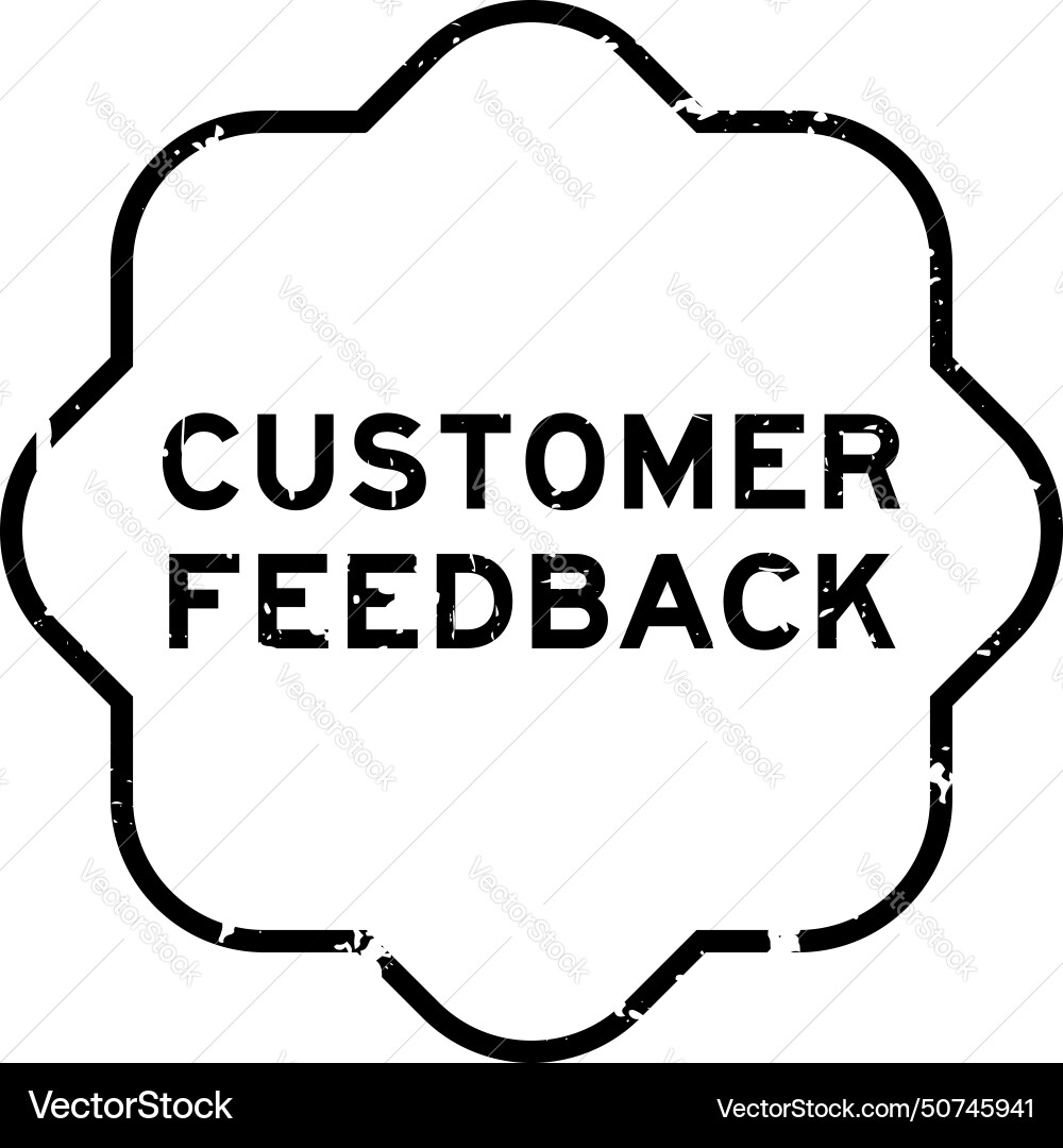 Grunge black customer feedback word rubber seal Vector Image