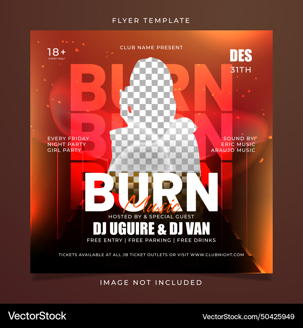 Burn music flyer template Royalty Free Vector Image