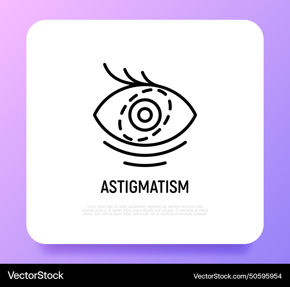 Astigmatism thin line icon ophthalmology Vector Image