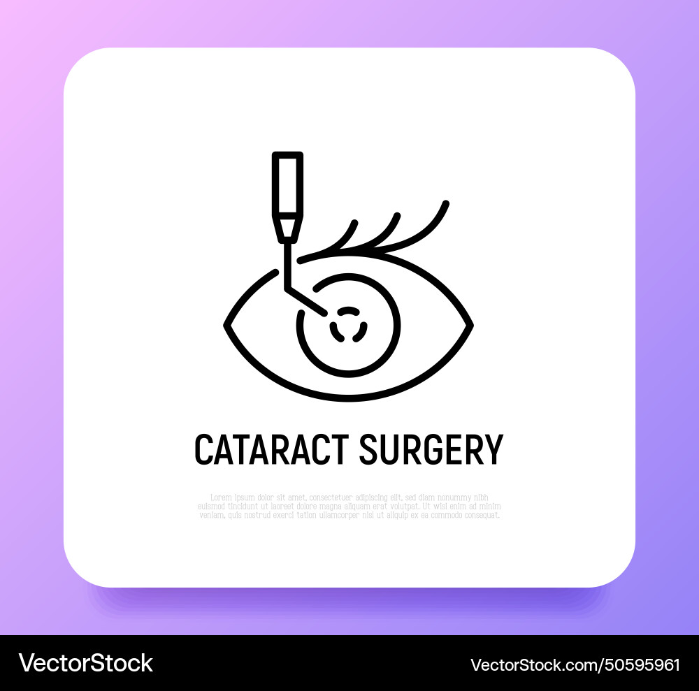 Cataract surgery thin line icon ophthalmology Vector Image