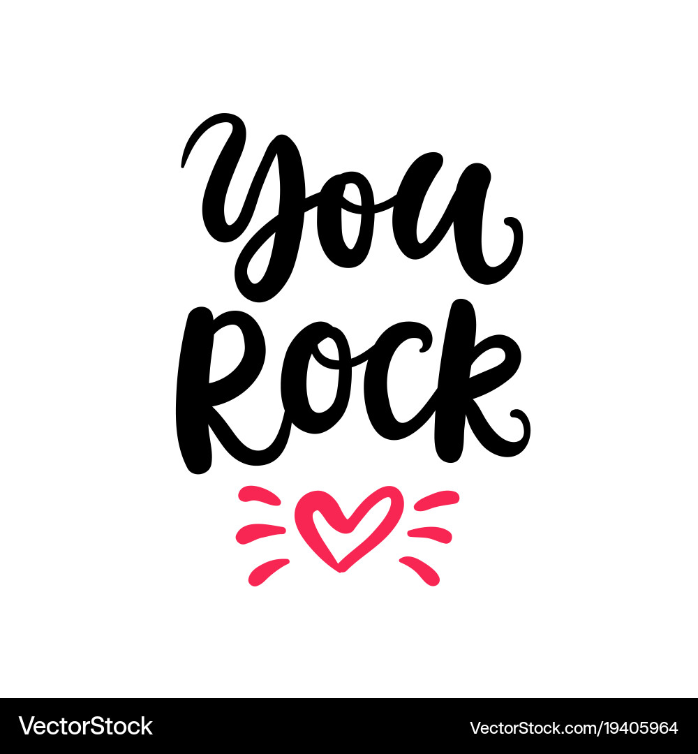 You rock hand written lettering Royalty Free Vector Image