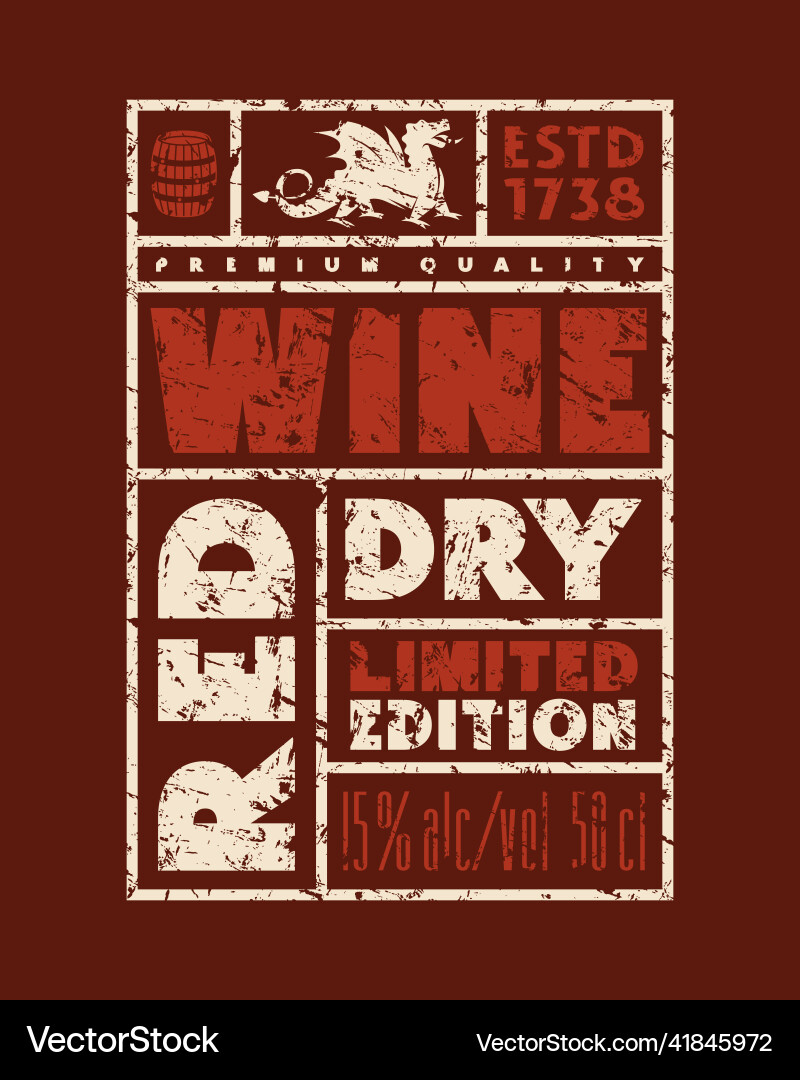 Template label for dry red wine Royalty Free Vector Image
