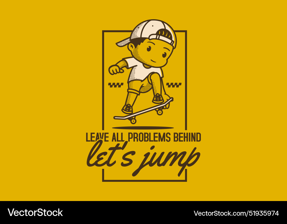 Leave all problems behind lets jump retro Vector Image