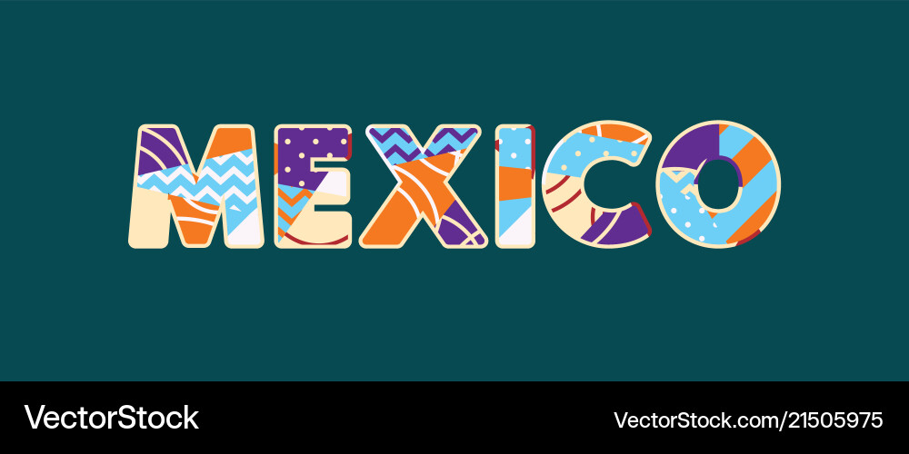 Mexico concept word art Royalty Free Vector Image