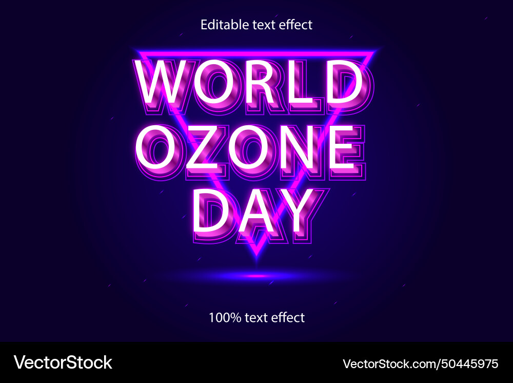 World ozone day editable text effect neon style Vector Image