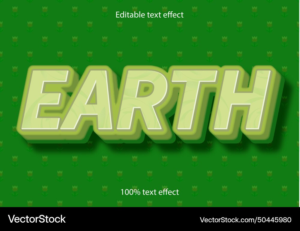 Earth text effect Royalty Free Vector Image - VectorStock