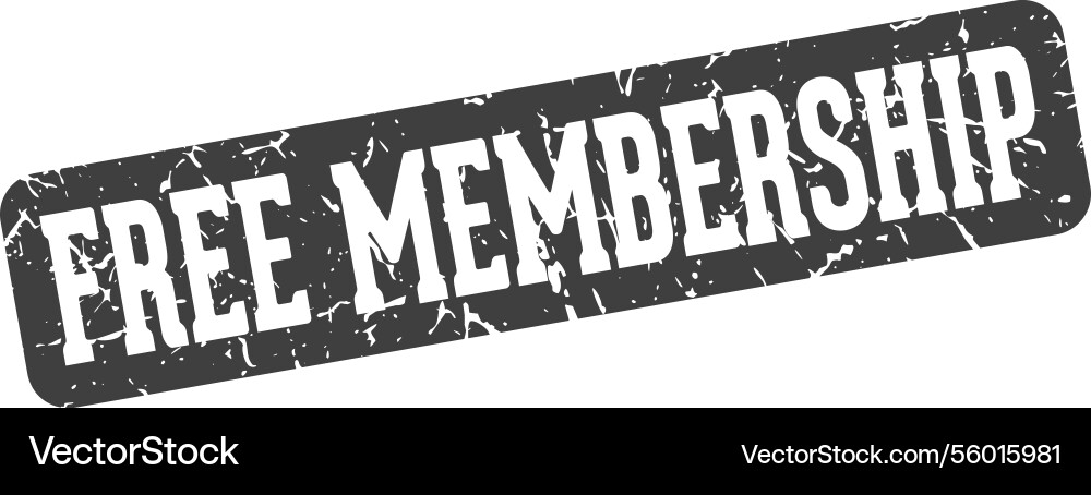 Free membership rectangular sign free membership Vector Image