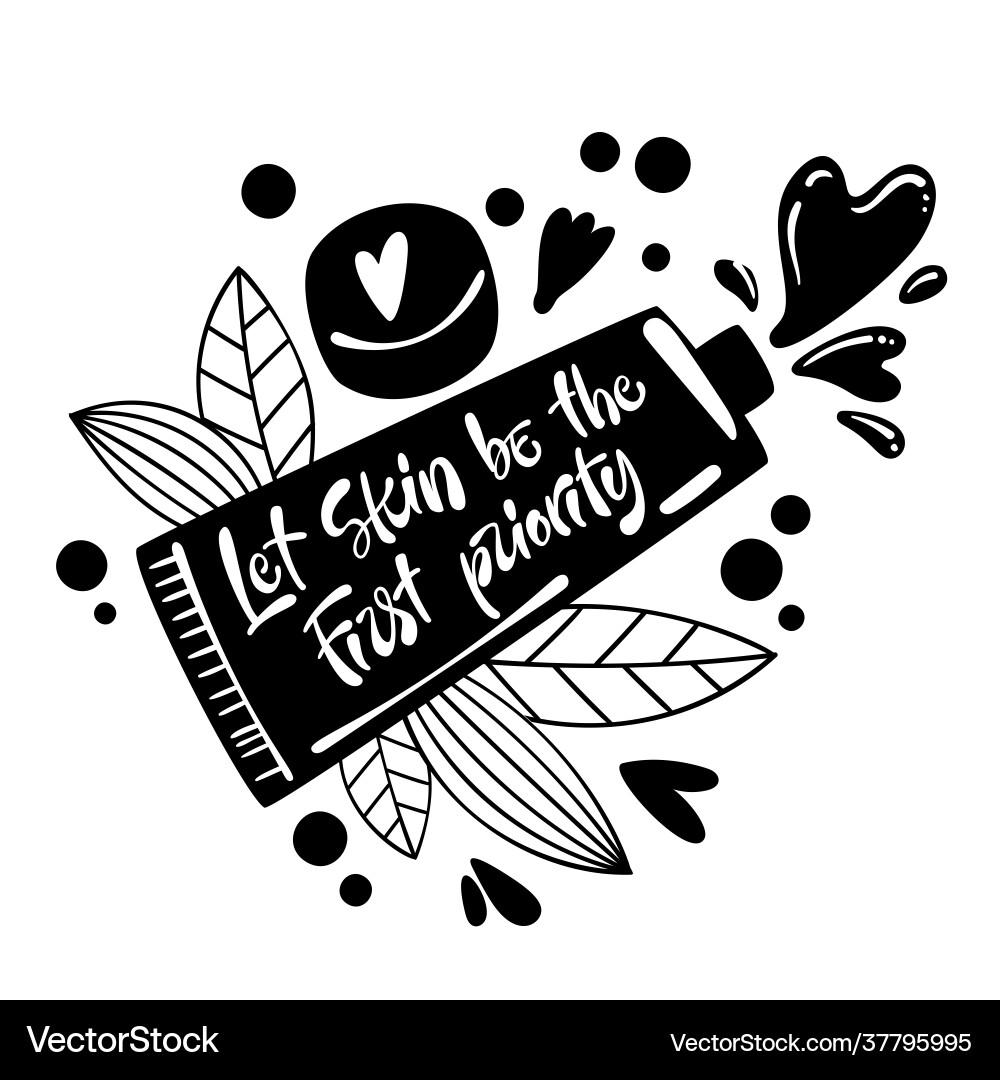 Let skin be first priority - hand drawn Royalty Free Vector