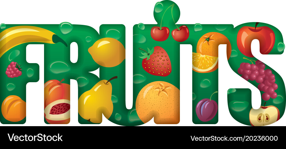 Fruits banner inscription Royalty Free Vector Image