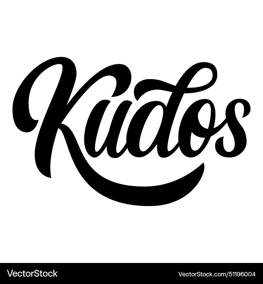 Kudos hand lettering custom writing letters Vector Image