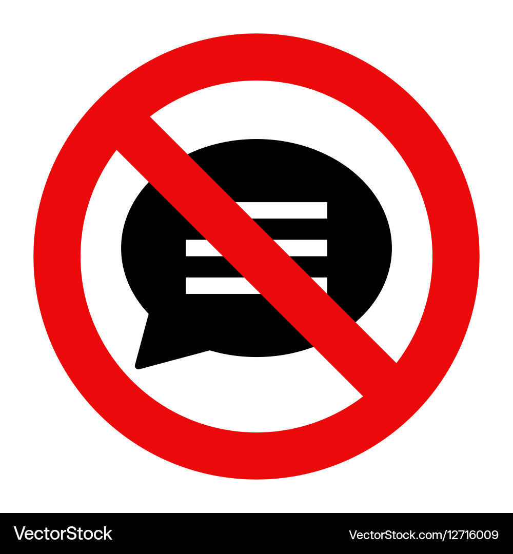 No talking sign Royalty Free Vector Image - VectorStock