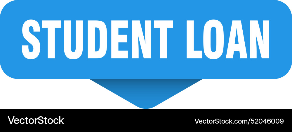 Student loan sticker sign Royalty Free Vector Image