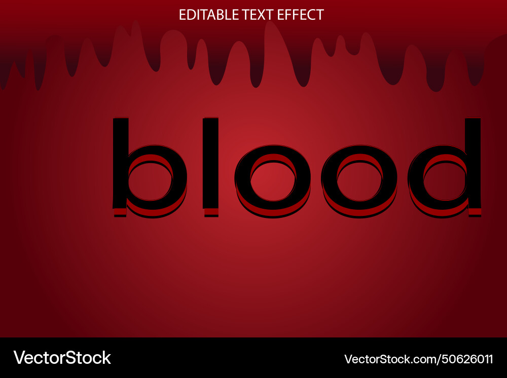 Blood editable text effect 3 dimension emboss Vector Image