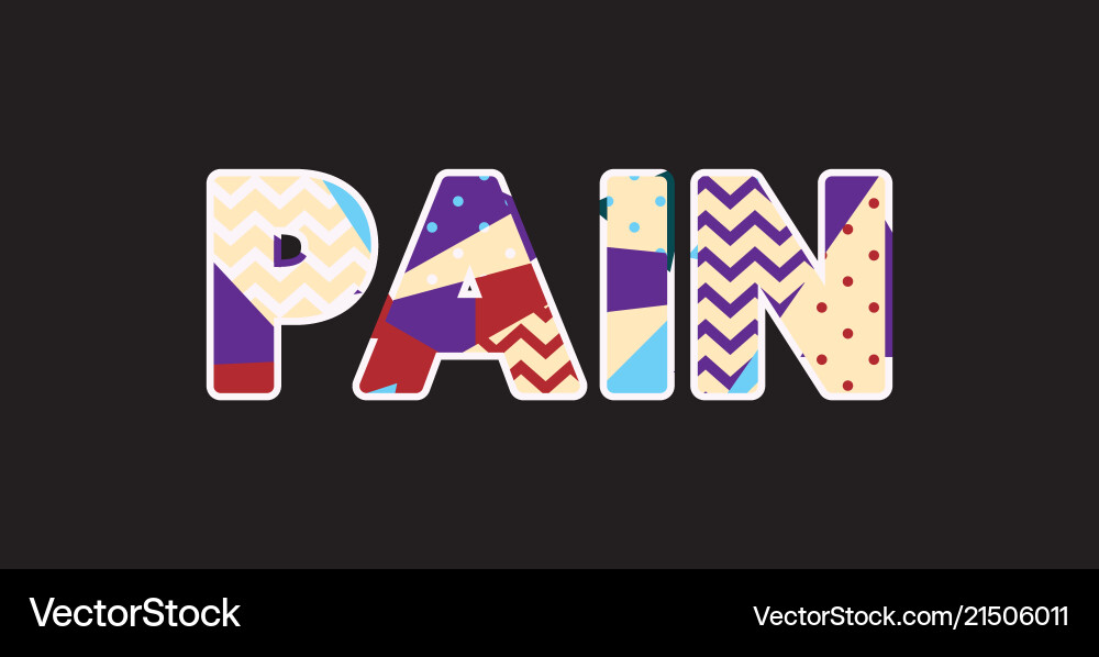 Pain Konzept Wort Kunst Lizenzfreies Vektorbild