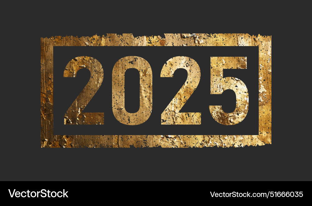 Stamp 2025 with gold texture grunge mark Vector Image