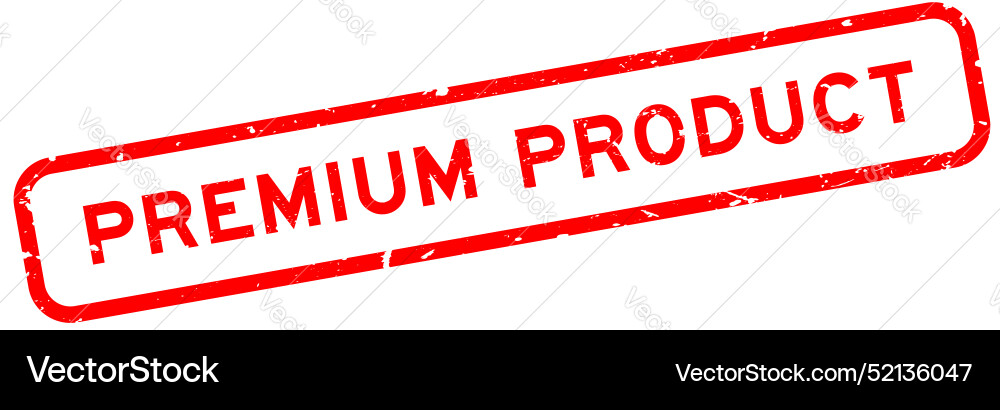 Grunge red premium product word square rubber Vector Image