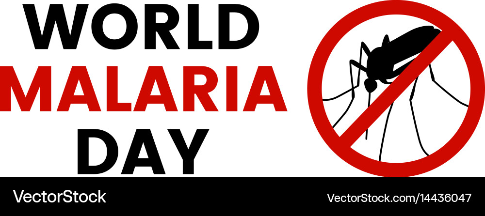 World malaria day Royalty Free Vector Image - VectorStock