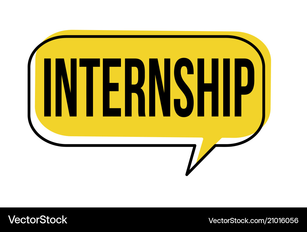 Internship speech bubble Royalty Free Vector Image