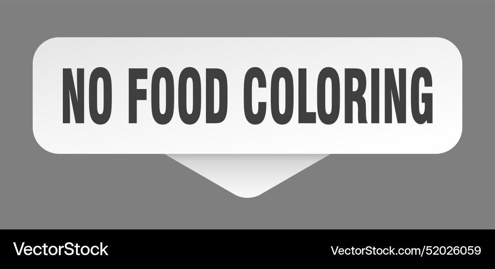 No food coloring sticker sign Royalty Free Vector Image