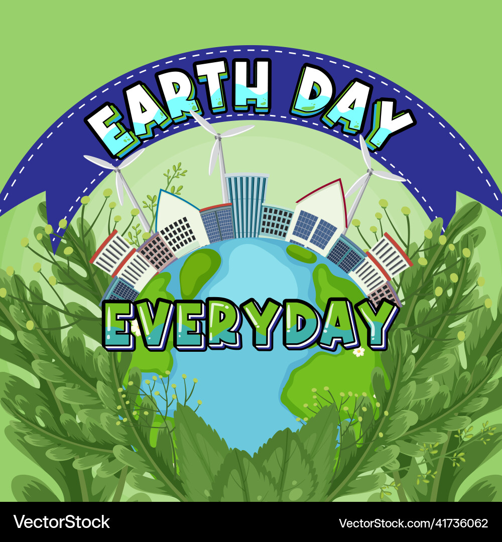 Earth day typography design poster Royalty Free Vector Image