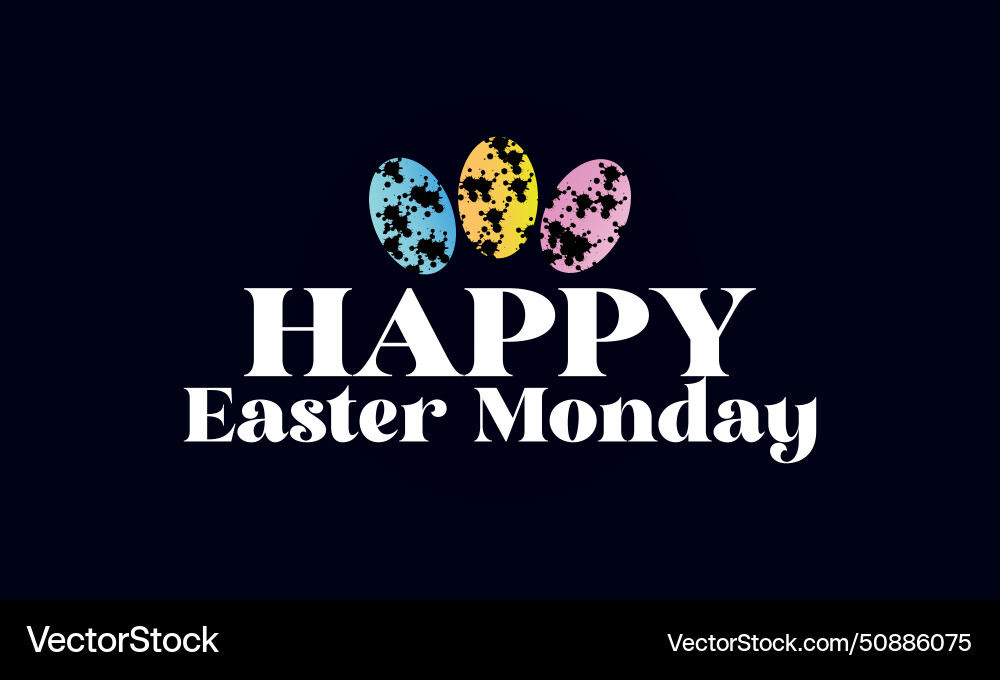 Happy easter monday text design Royalty Free Vector Image