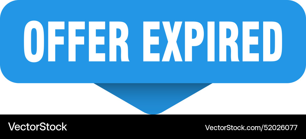 Offer expired sticker sign Royalty Free Vector Image