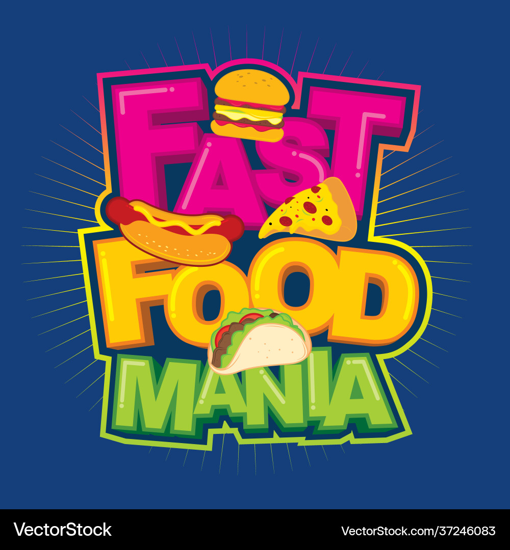 Fast food mania logo design Royalty Free Vector Image