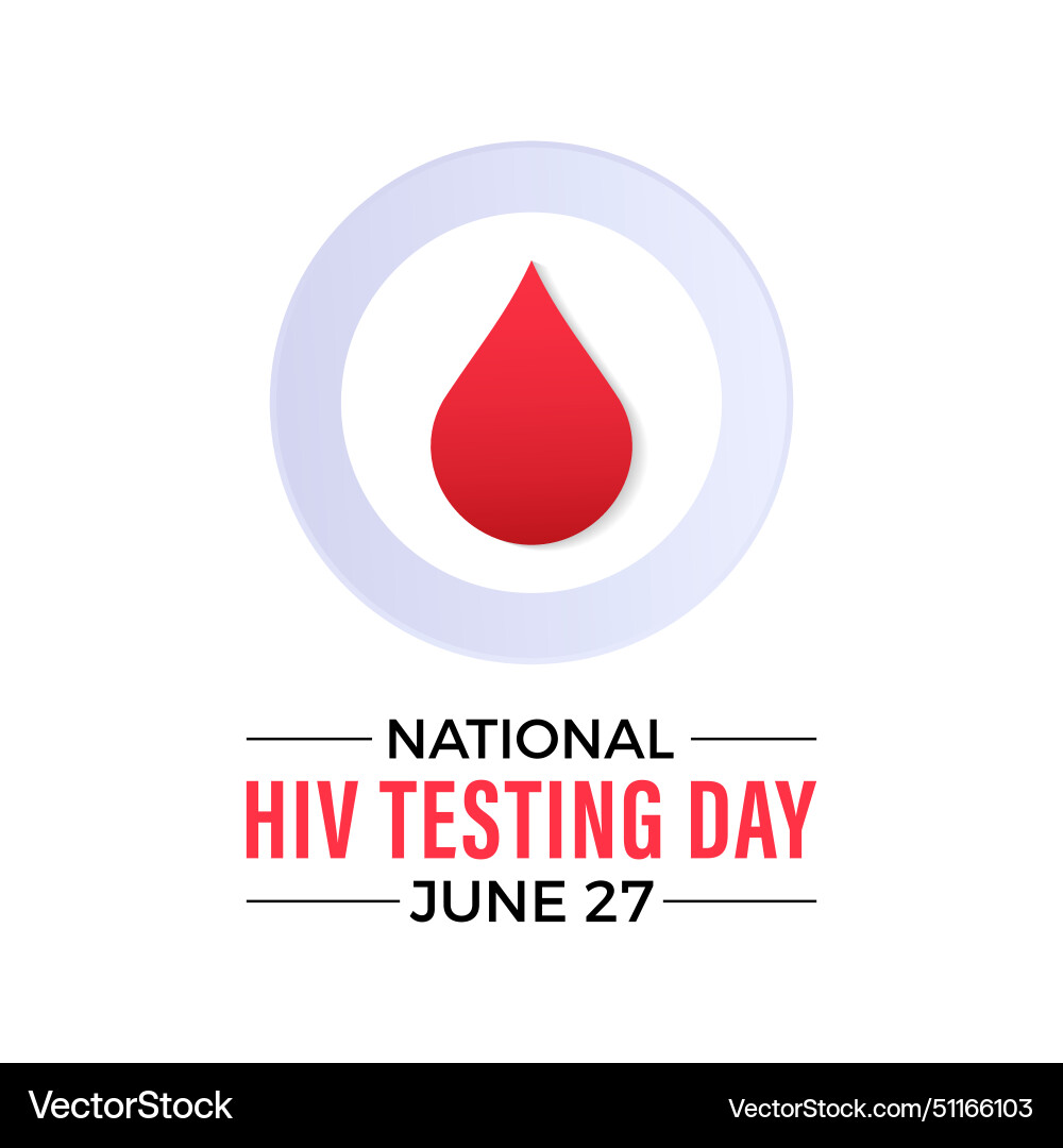 National hiv testing day health awareness Vector Image