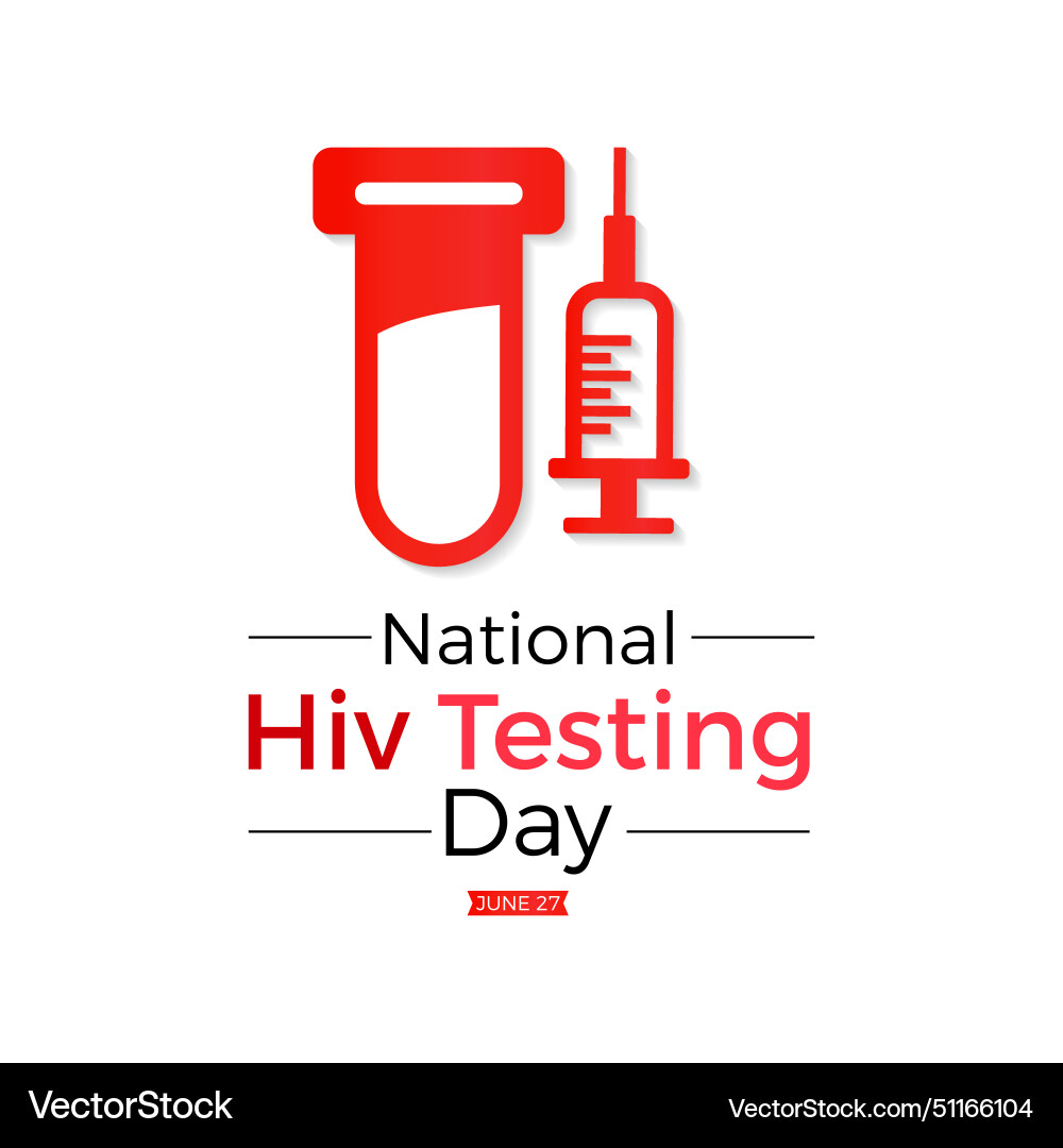 National hiv testing day health awareness Vector Image