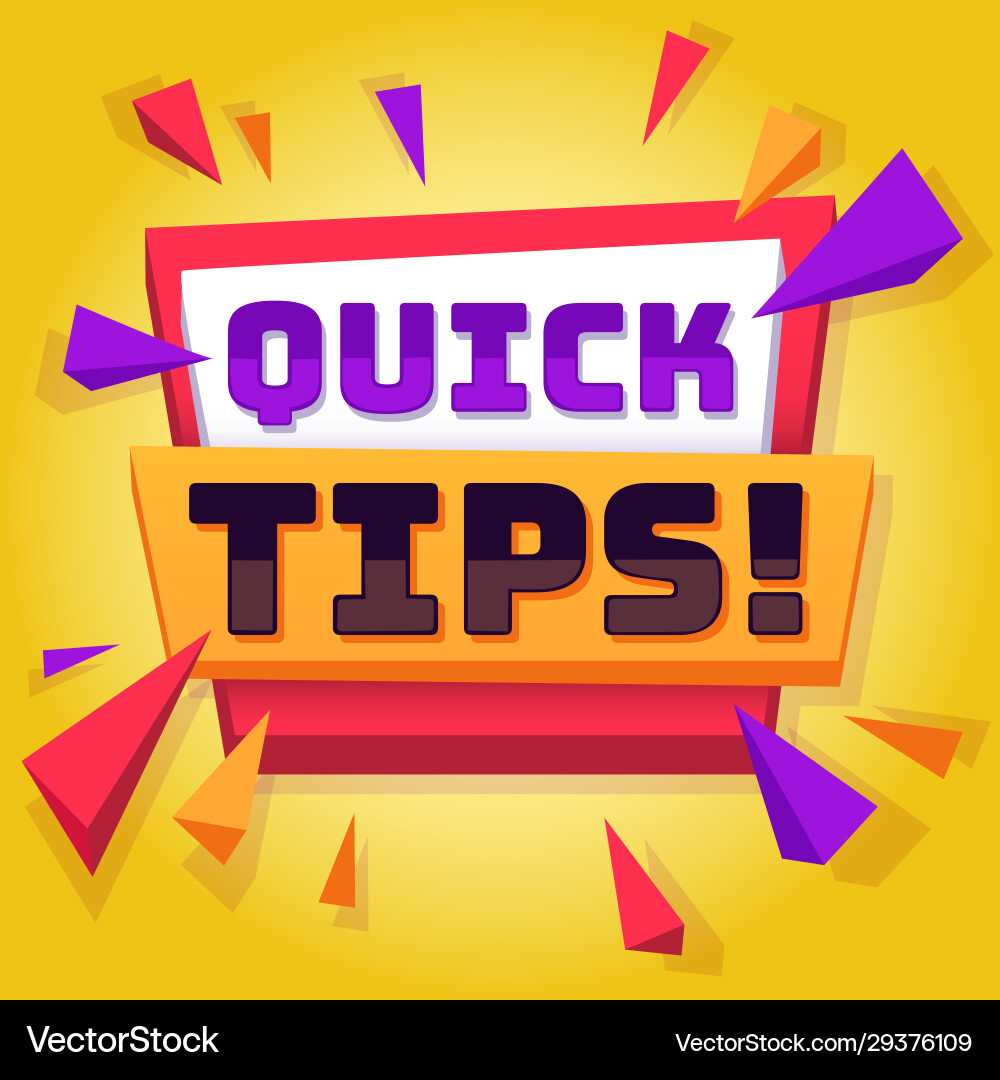 Quick tip useful tricks and advice blog Royalty Free Vector
