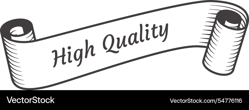 Classic vintage scroll banner promoting high Vector Image