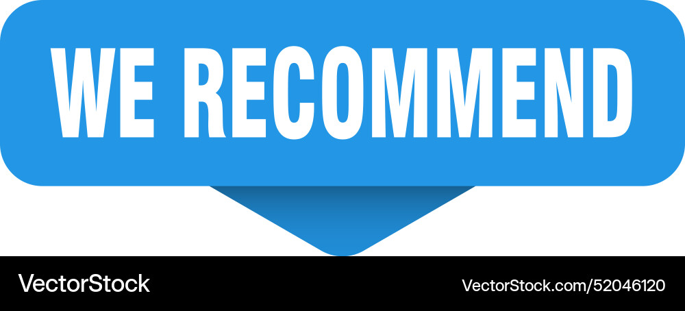 We recommend sticker sign Royalty Free Vector Image