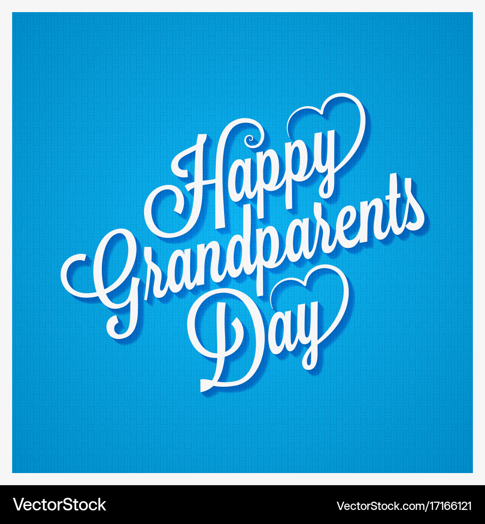 Grandparents day vintage lettering design Vector Image