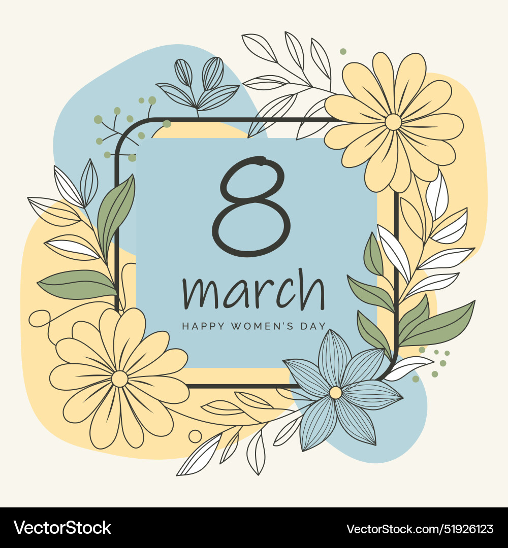 Hand drawn 8 march greeting card with square frame
