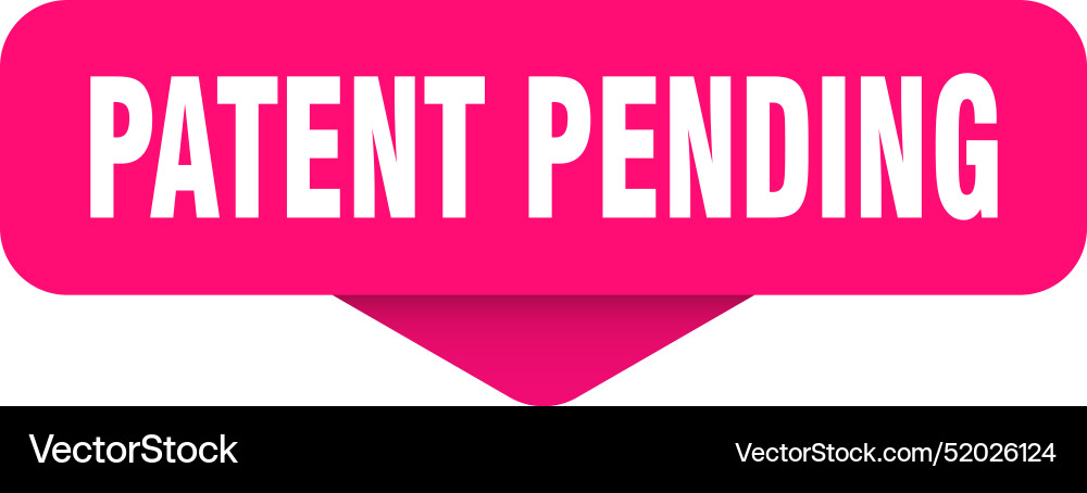Patent pending sticker sign Royalty Free Vector Image