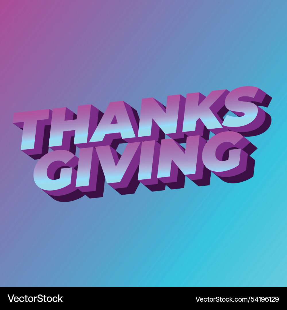 Thanksgiving text effect in bold font with 3d Vector Image