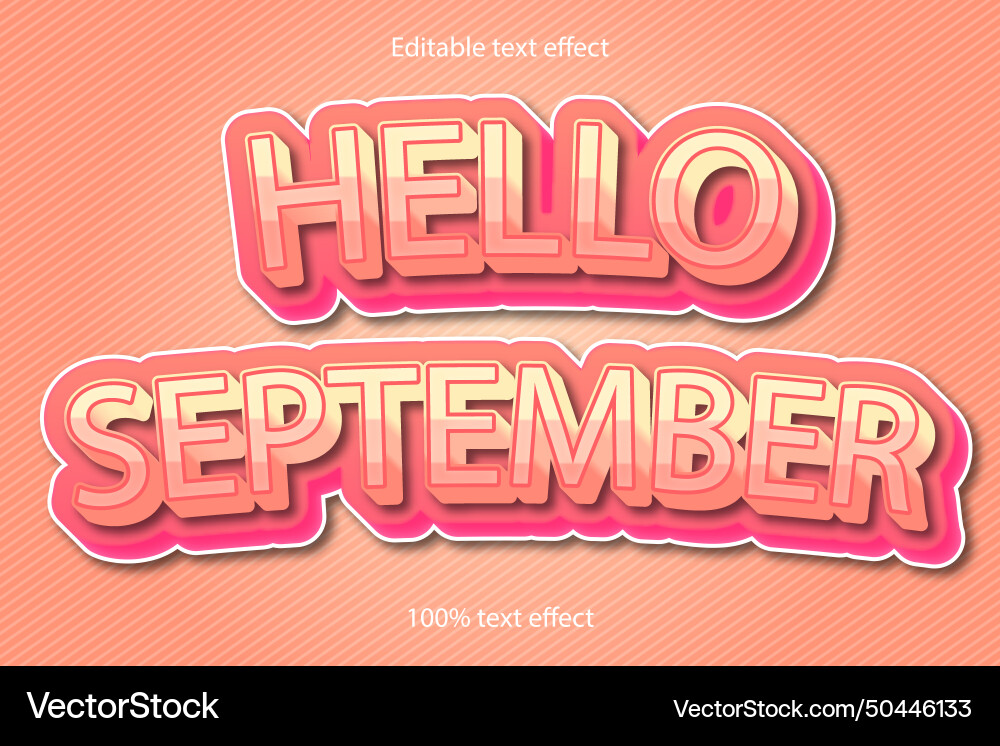 Hello september text effect Royalty Free Vector Image