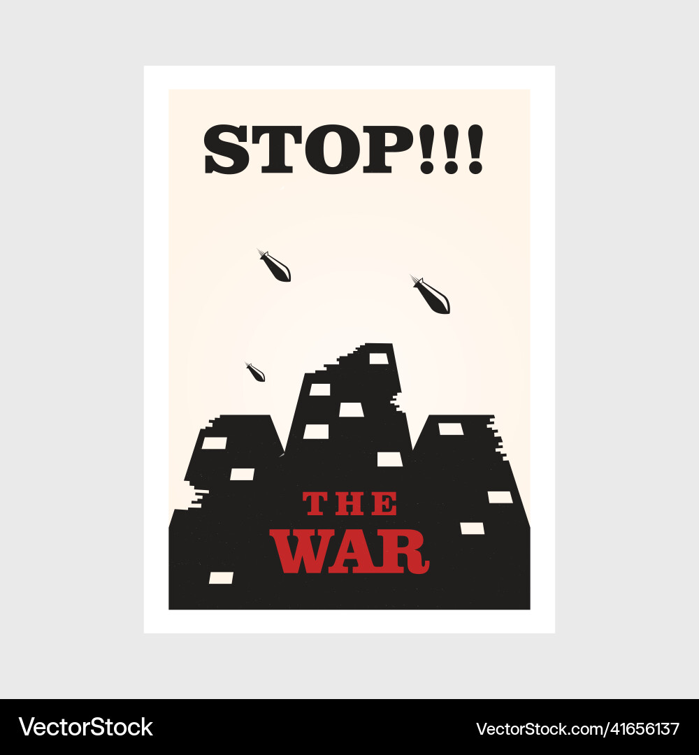 Stop the war poster design Royalty Free Vector Image
