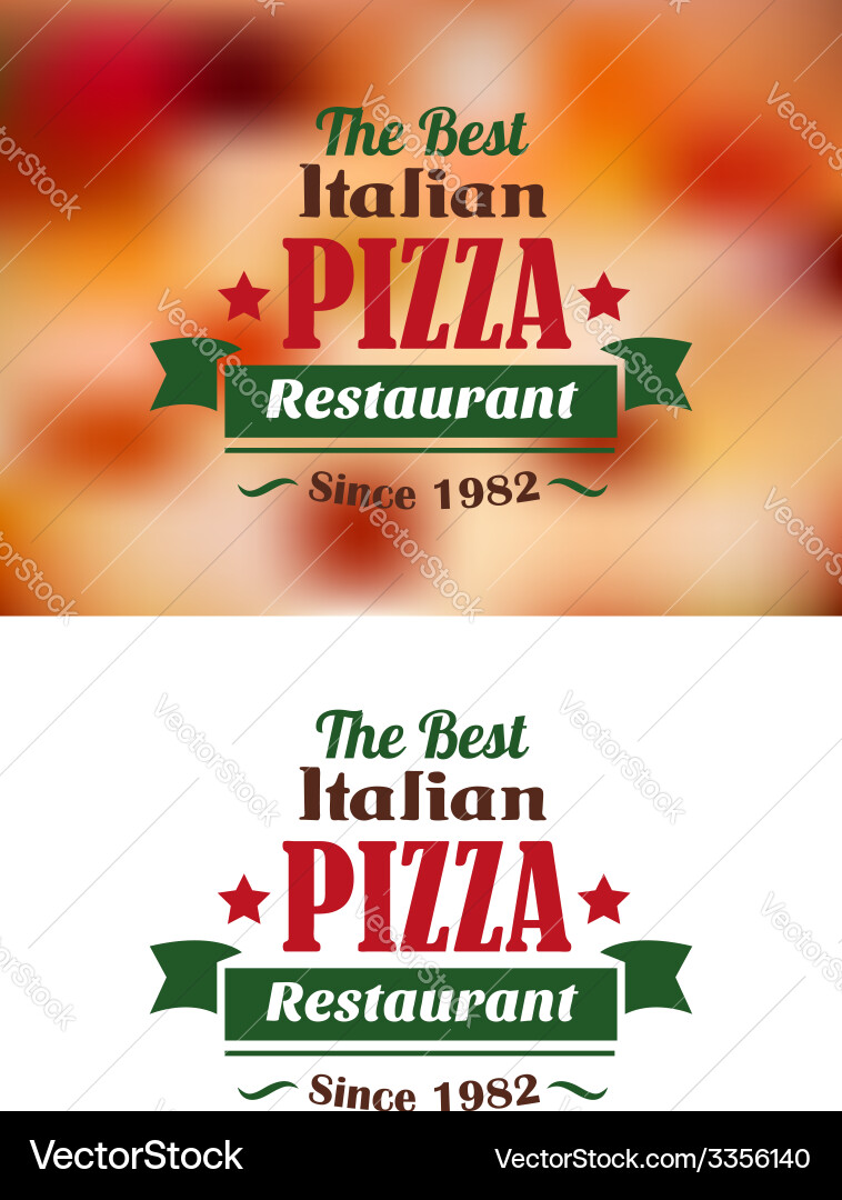 Italian pizza restaurant label Royalty Free Vector Image