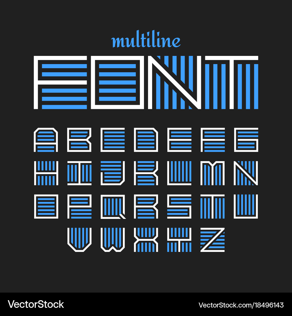 Bold Multiline Font Royalty Free Vector Image - VectorStock