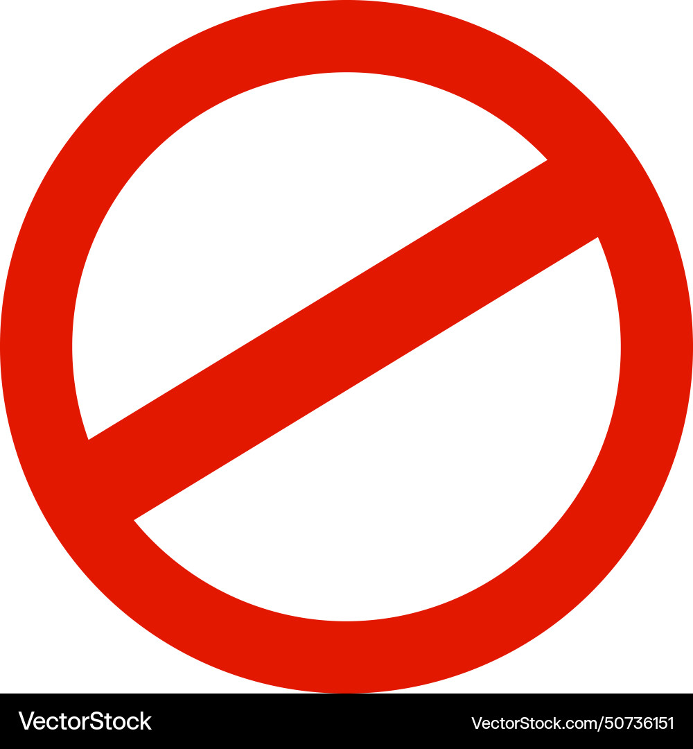 Forbidden sign stop and ban red circle symbol Vector Image