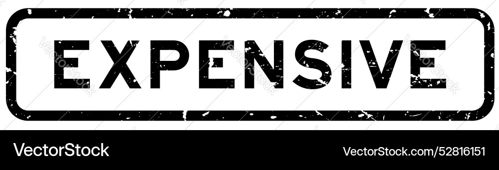 Grunge black expensive word square rubber seal Vector Image