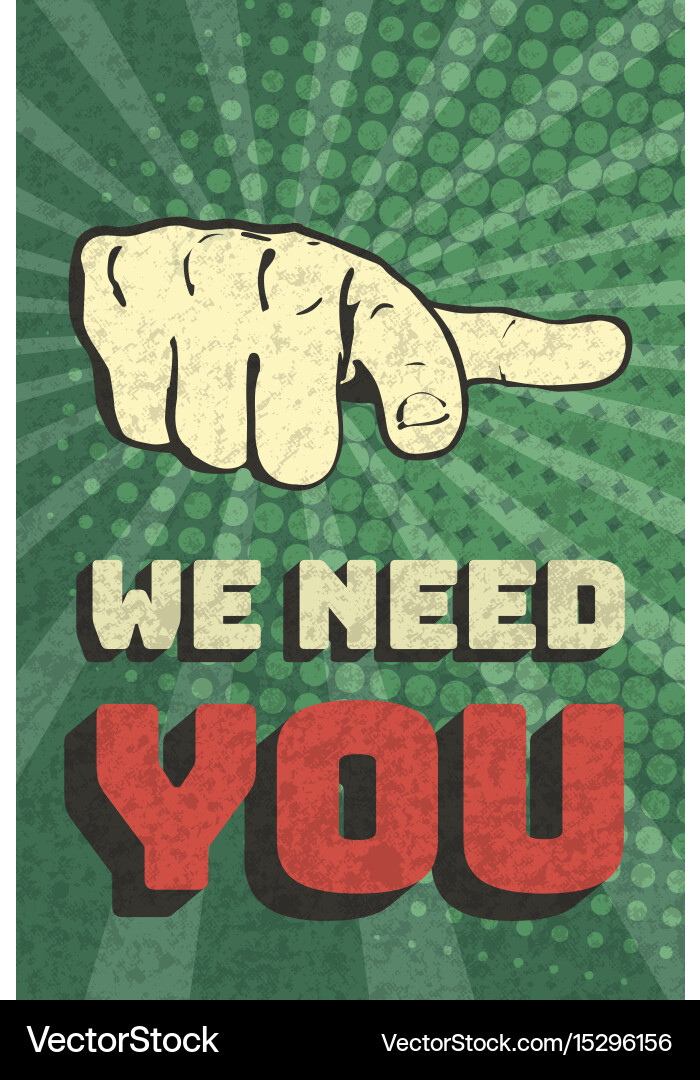 Vintage we need you poster Royalty Free Vector Image