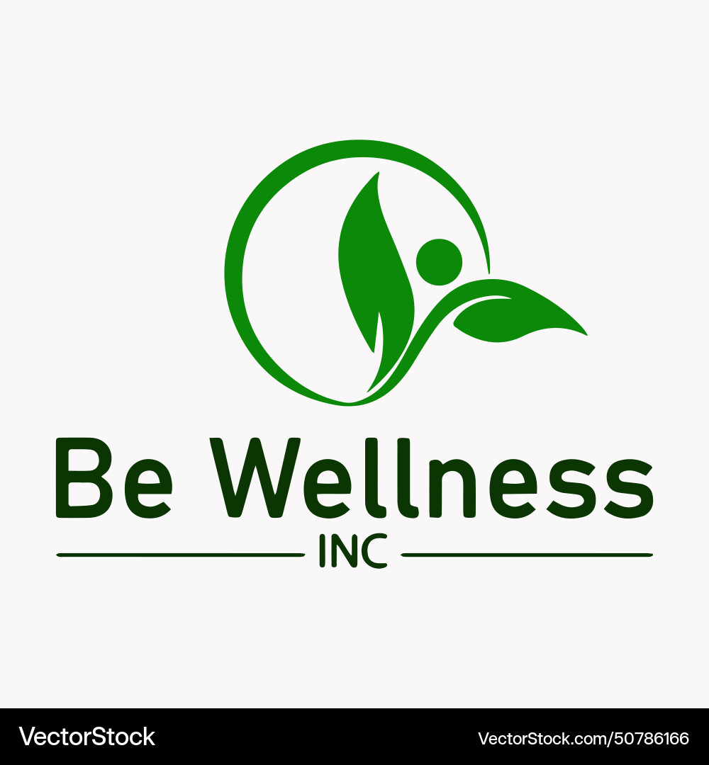 Be wellness Royalty Free Vector Image - VectorStock